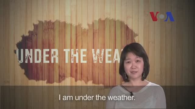 under the weather