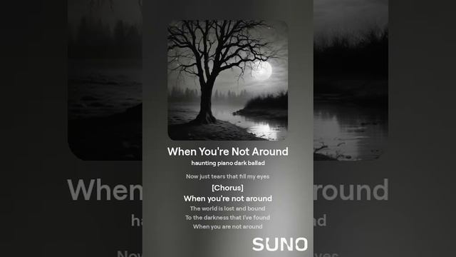 When You're Not Around. Когда Тебя нет рядом.
