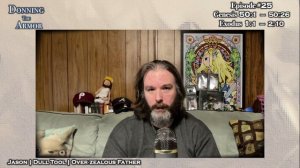 Donning The Armor | Ep 25 | Gen 50:1-Exo 2:10