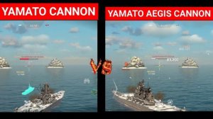 Main cannon Vs Type 94 Mod 2 | Yamato Vs Yamato Aegis Cannon Test - Modern Warships