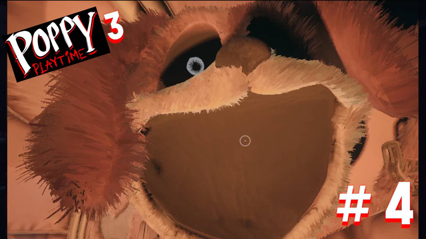 Прохождение Poppy Playtime III || ЧАСТЬ #4