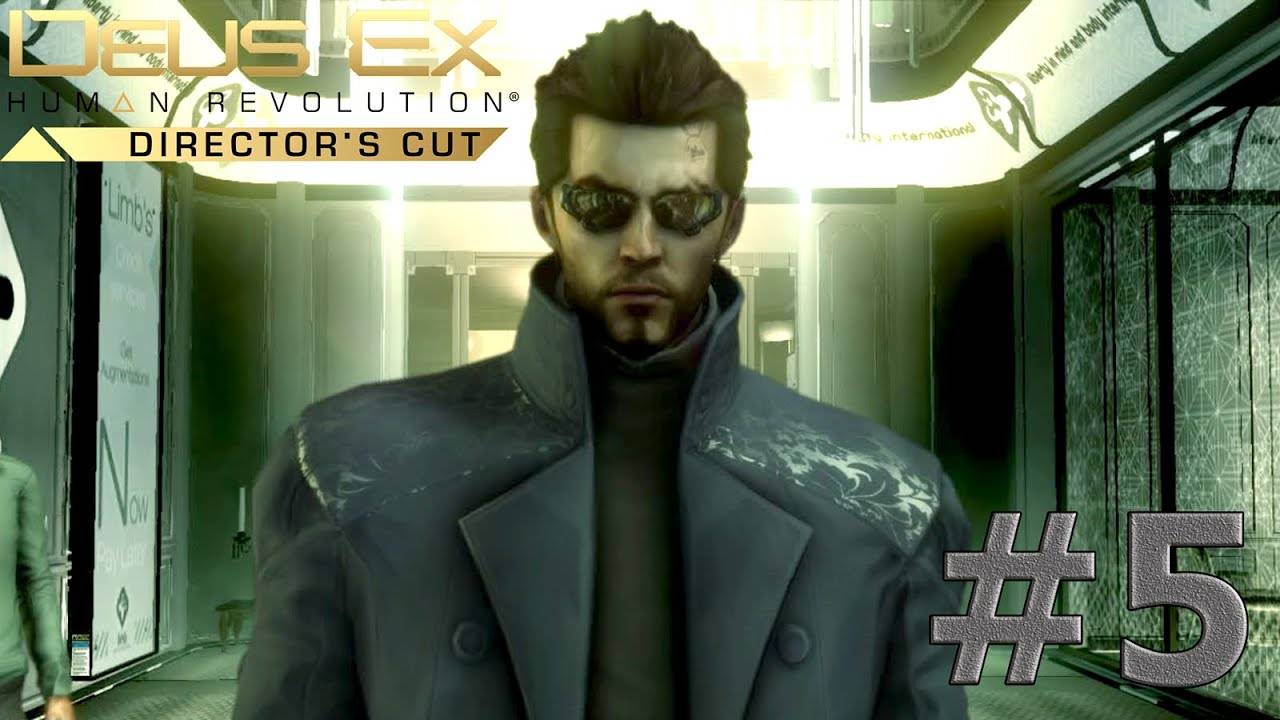 Deus: Ex Human Revolution #5