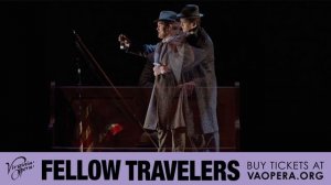 Virginia Opera presents Fellow Travelers