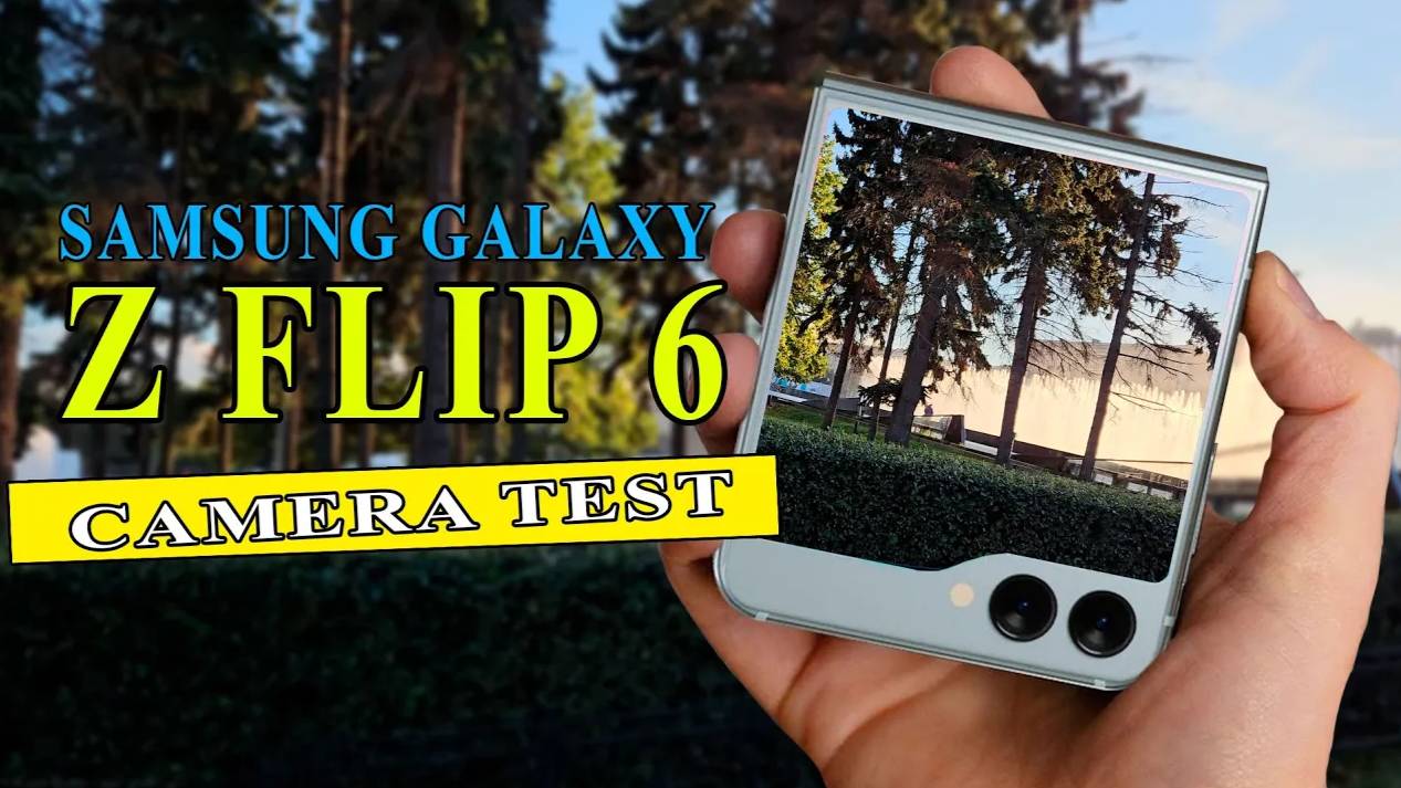 Samsung Galaxy Z Flip 6 - Тест камеры смартфона (Lневной свет, Zoom, Стабилизация, Slow-mo)