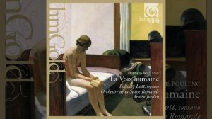 La Voix humaine: XV. "Allô ! J'entends de la musique…"