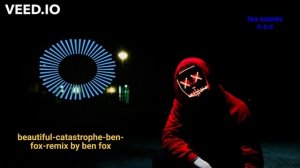 (eletronic music)-beautiful-catastrophe---ben-fox-remix by ben-fox