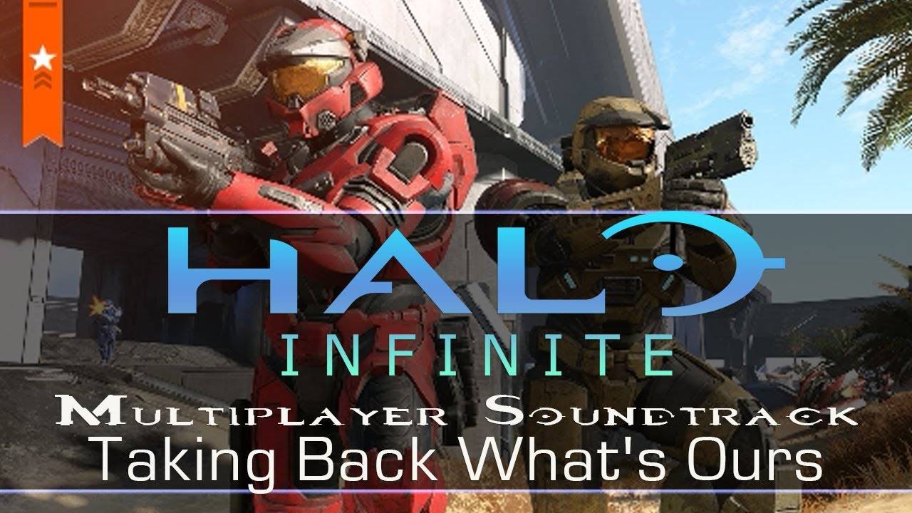 Halo Infinite Multiplayer (2021) - Taking Back What's Ours. Game Soundtrack.