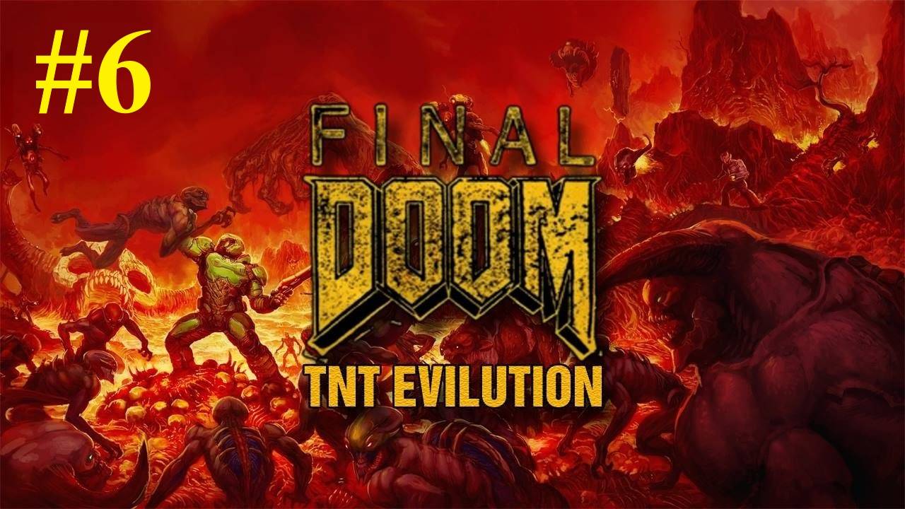 Кратер 😡 Final Doom: TNT Evilution ⛧ 6