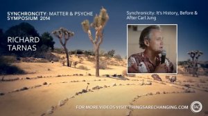 Richard Tarnas on Synchronicity: It's History Before and After Carl Jung