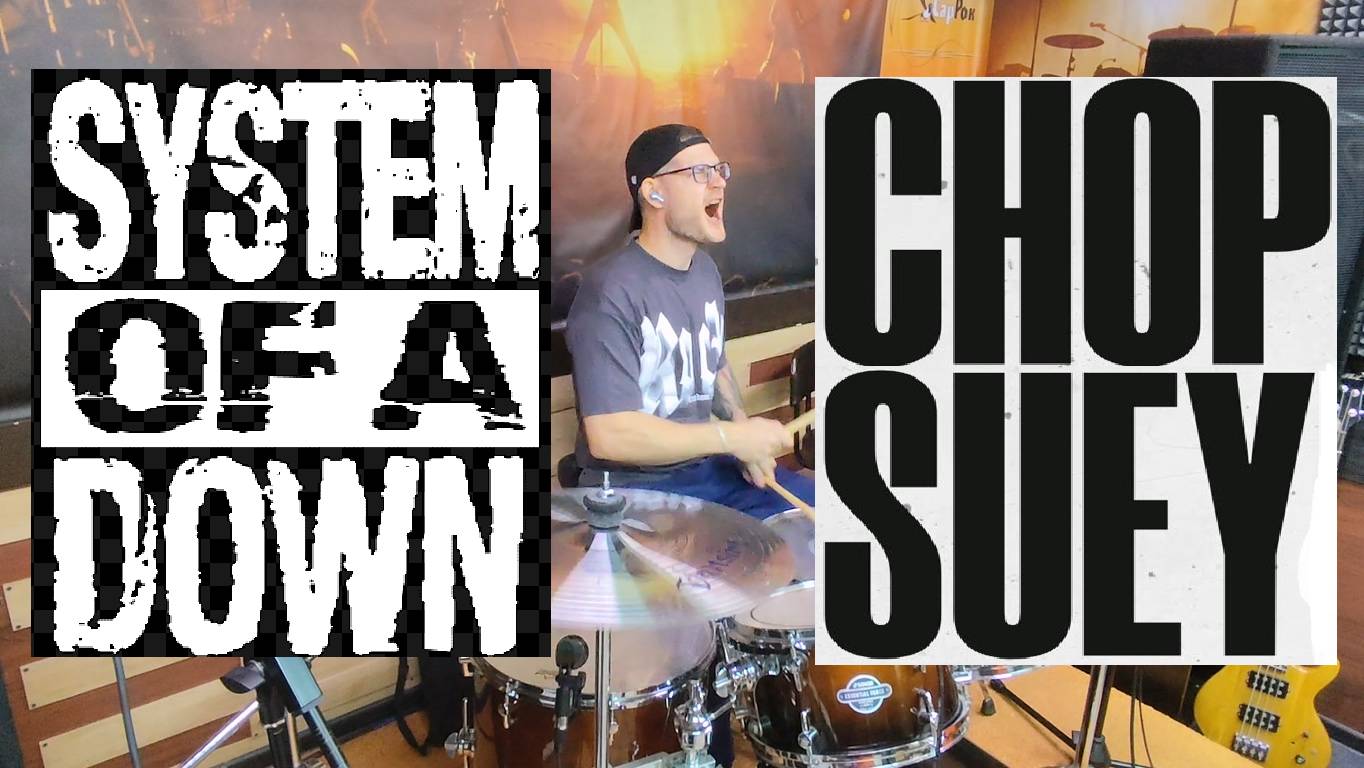 Chop Suey | System of a Down | AR (drum cover)