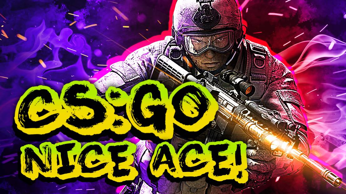 ЭТО ЭЙС, ДЕТКА!!!!  CS-GO