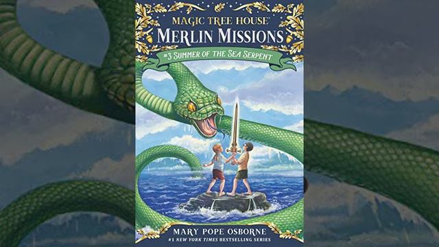 Magic Tree House Merlin Missions Summer of the Sea Serpent 2 - смотреть ...