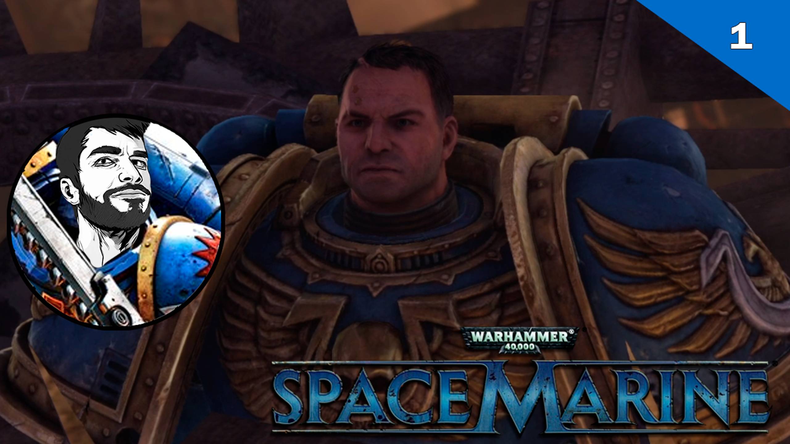 ВЫСАДКА НА ГРАЙЮ «Warhammer 40000: Space Marine» #1
