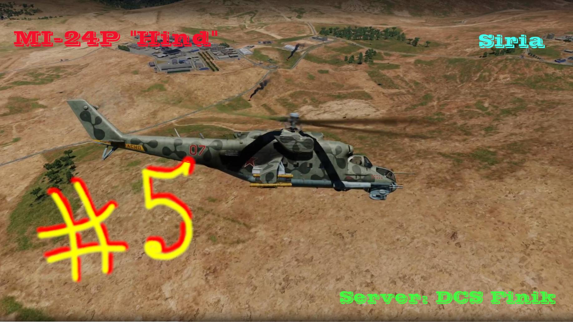 ⚔ COOP #5 ⚔. DCS World _ MI-24P _ Hind _ Сирия. Сервер: DCS Finik.