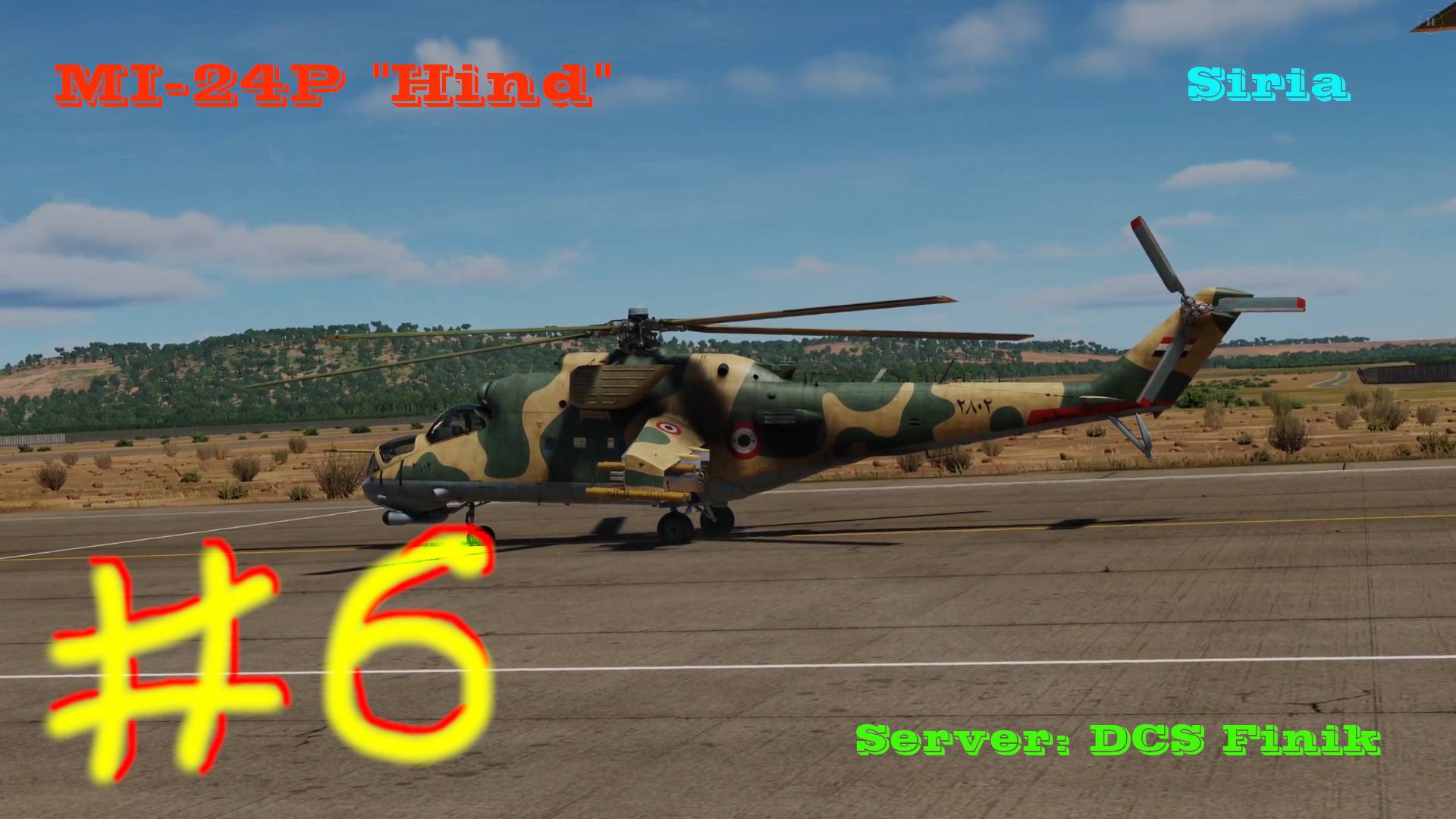 ⚔ COOP #6 ⚔. DCS World _ MI-24P _ Hind _ Сирия. Сервер: DCS Finik.