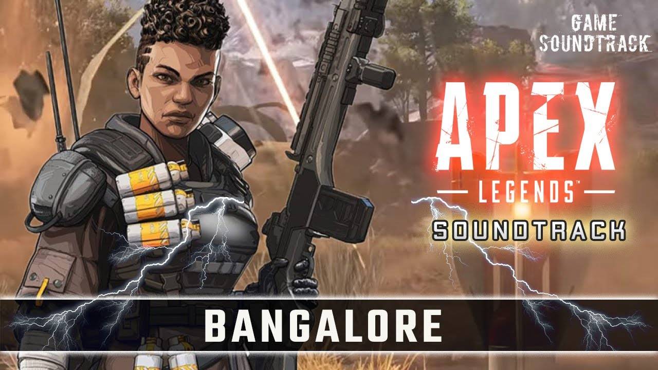 Apex Legends (2019) - Bangalore. Game Soundtrack.