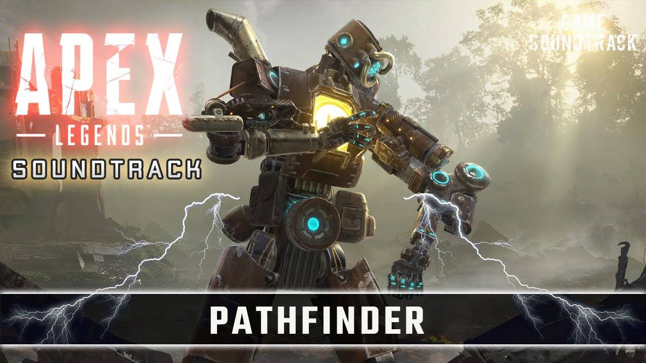 Apex Legends (2019) - Pathfinder. Game Soundtrack.