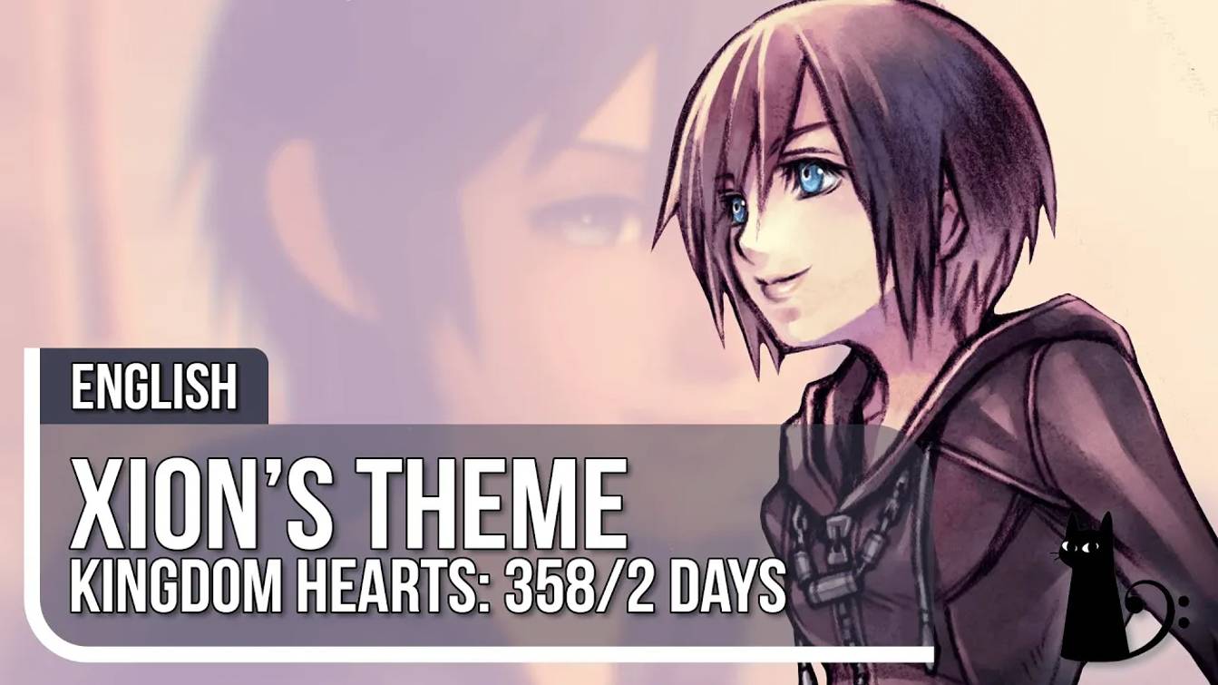 Kingdom Hearts - Xions Theme