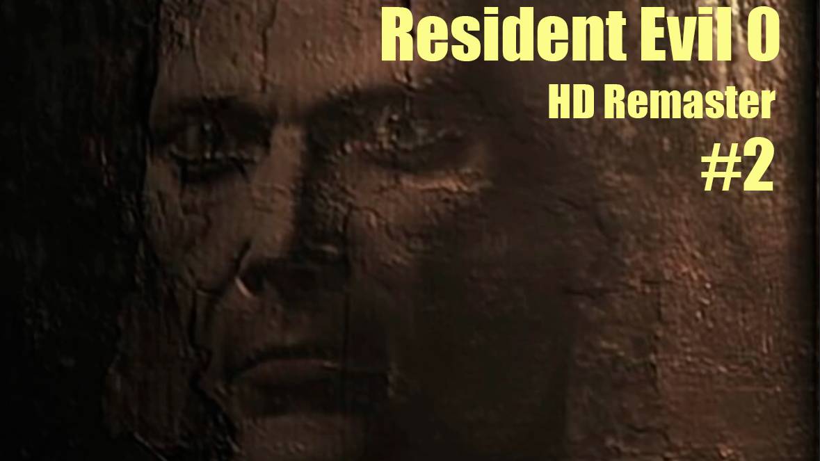 Resident Evil 0 HD Remaster #2 - Первый генеральный директор