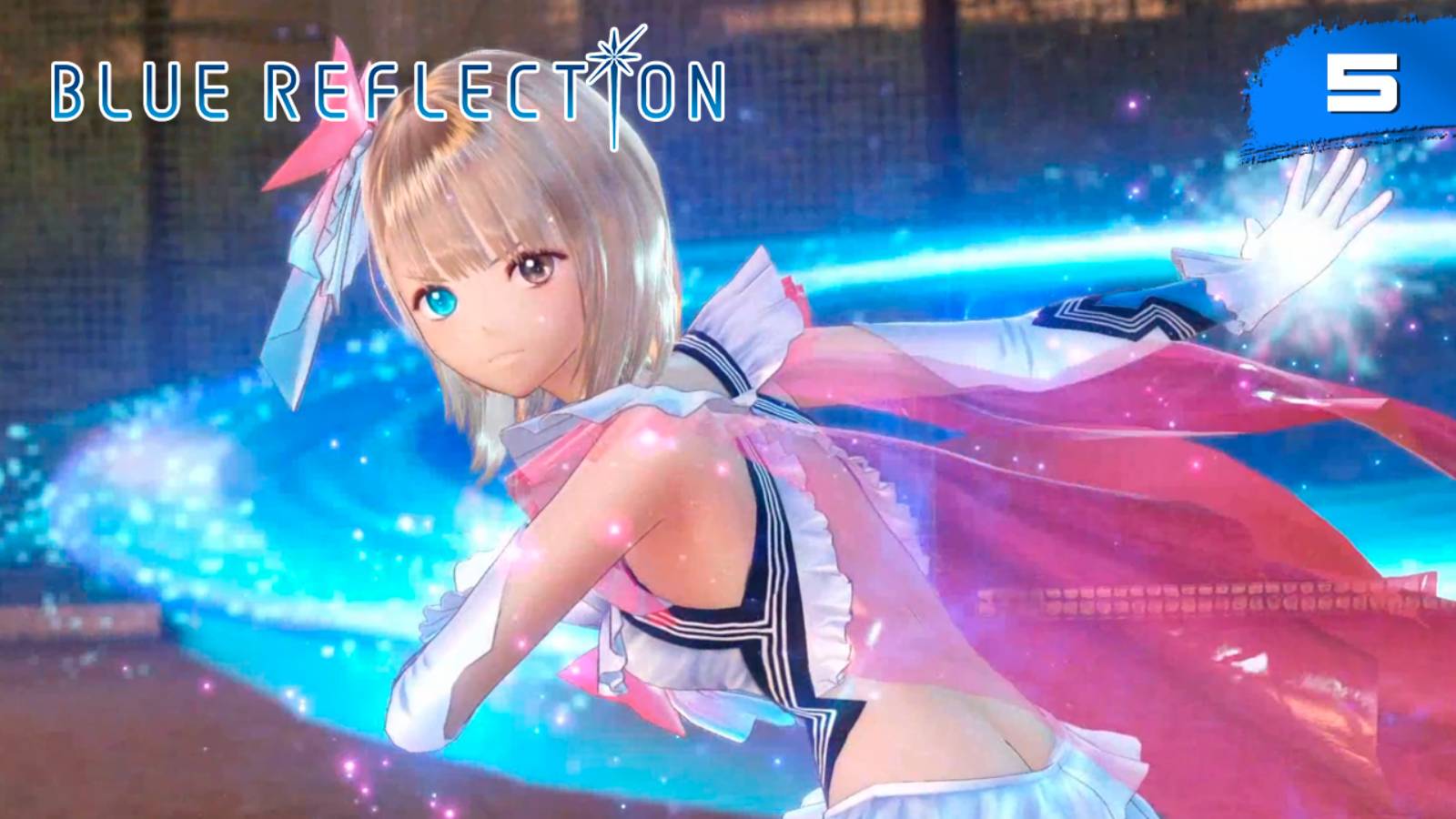 Blue Reflection - chapter 5 [no comments]