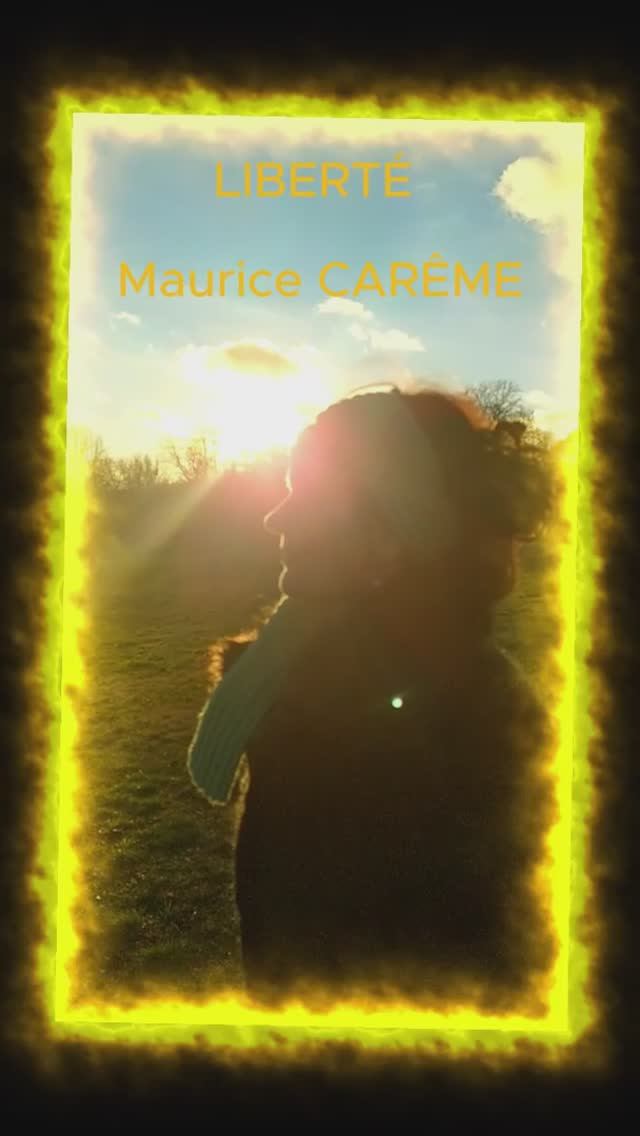 "LIBERTÉ" de Maurice CARÊME