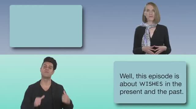 Wish (Past/Present)