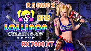 Lollipop Chainsaw RePop QHD v1.0.5 vs RX 7600 XT/R 5 5600 X