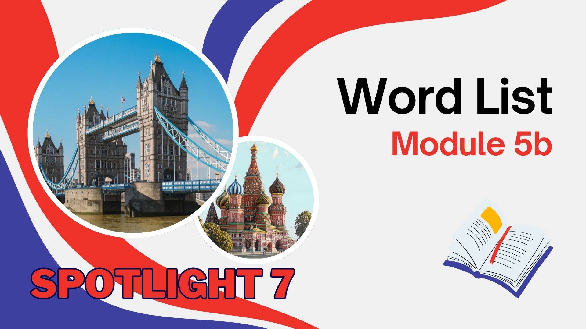 Spotlight 7. Module 5b. Word List. Список слов