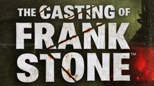 # 3 Прохождение CastingFrankStone без комментариев