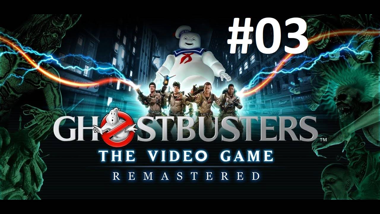 [Прохождение] Ghostbusters: The Video Game Remastered #03
