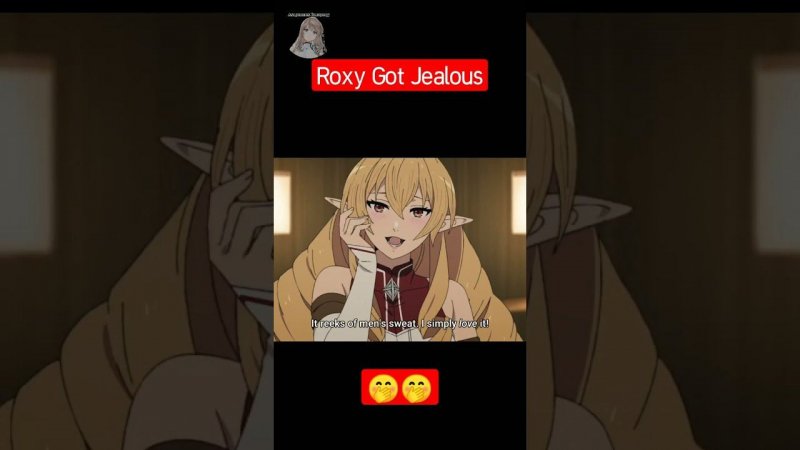Roxy Jealous To Elinalise Body🤭 | Mushoku Tensei