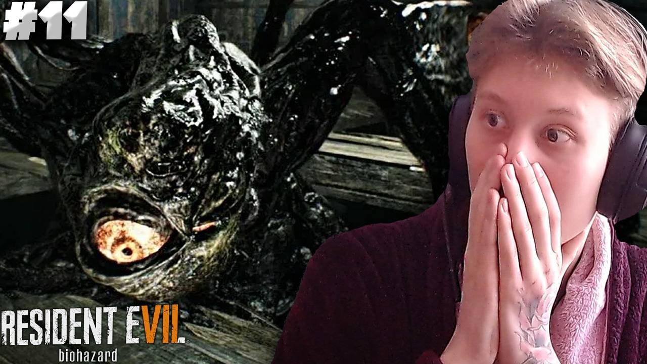 БИТВА С МУТИРУЮЩИМ БАТЬКОМ ► RESIDENT EVIL 7 BIOHAZARD ► #11