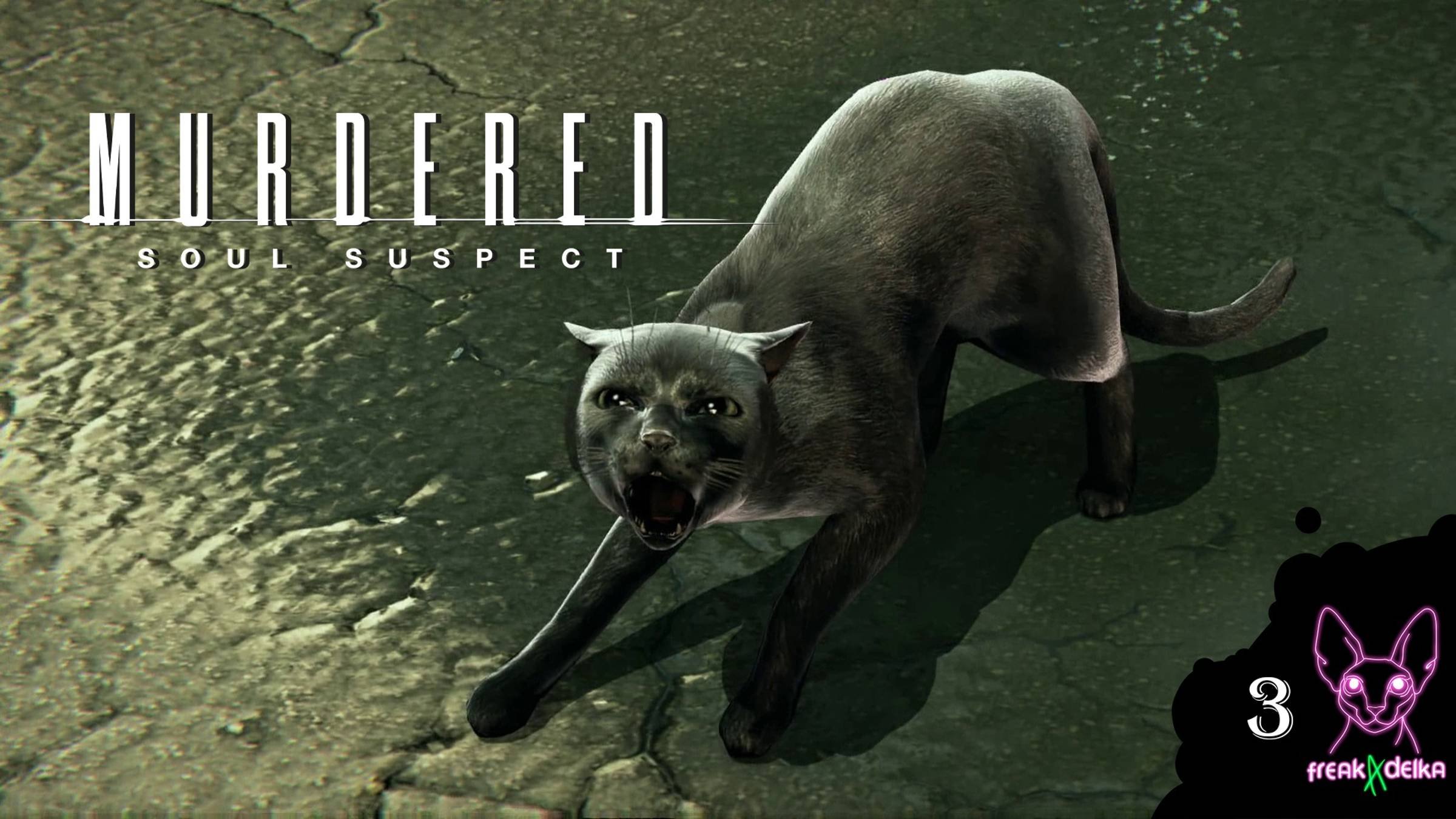 Детектив с лапками | Ню и Zetsu | Murdered: Soul Suspect №3