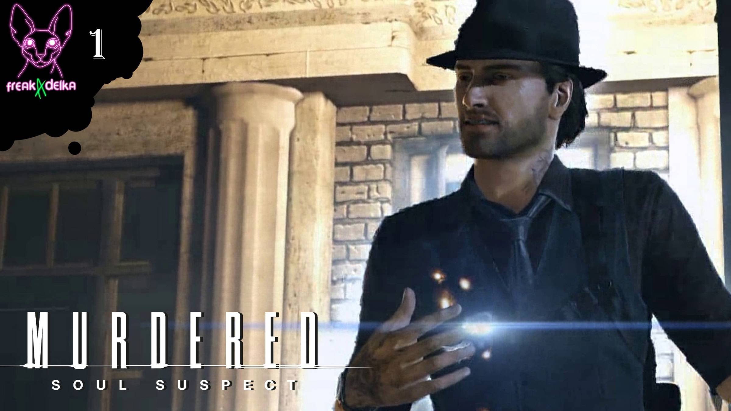 Незаконченное дело | Ню и Zetsu | Murdered: Soul Suspect №1