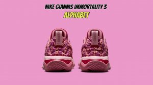 NIKE GIANNIS IMMORTALITY 3 Alphabet