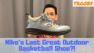Nike Air Max Dominate XD - Nike's Last Great Outdoor Basketball Shoe?!