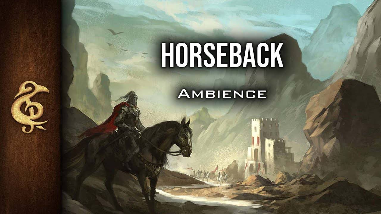 Путешествие на лошадях/DND ambience/Grimdark/Fantasy/travel music/Horses