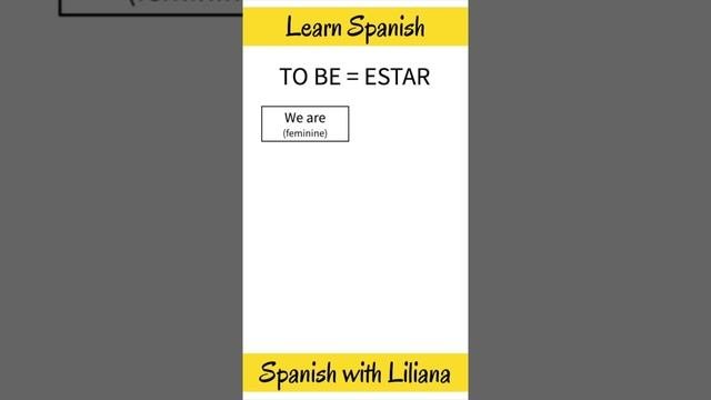 Conjugate ESTAR in Spanish (TO BE)