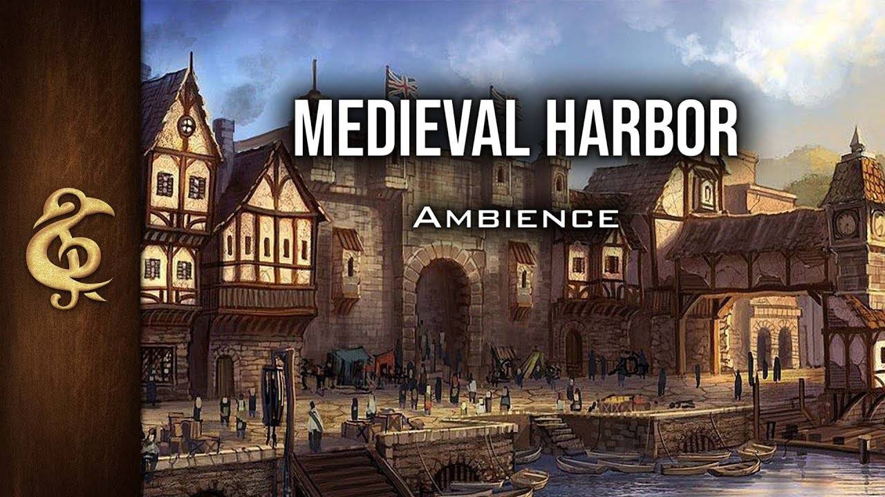 Medival Harbour/dnd ambience/гавань/корабли/RPG playlist