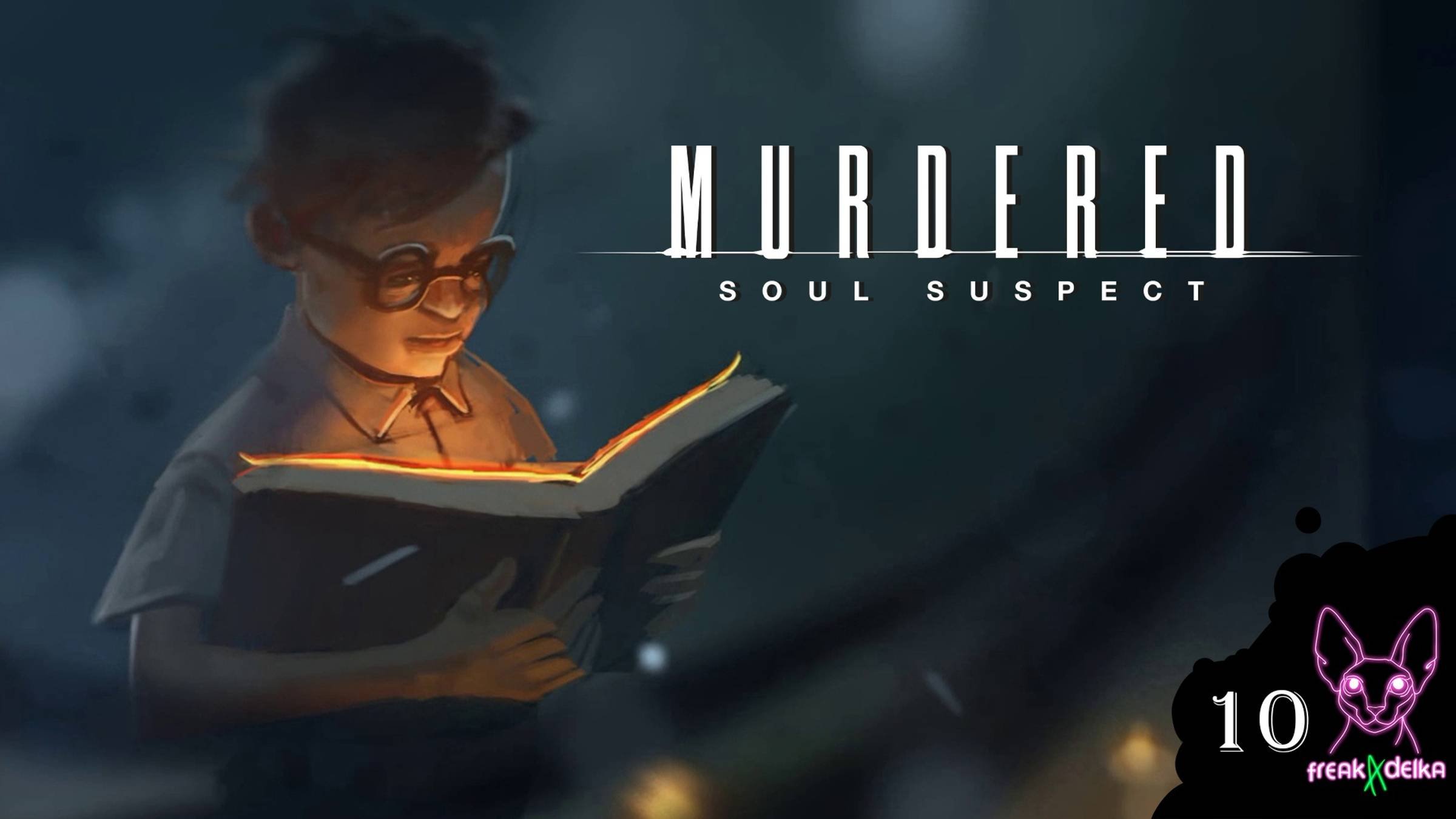 Финал | Ню и Zetsu | Murdered: Soul Suspect №10