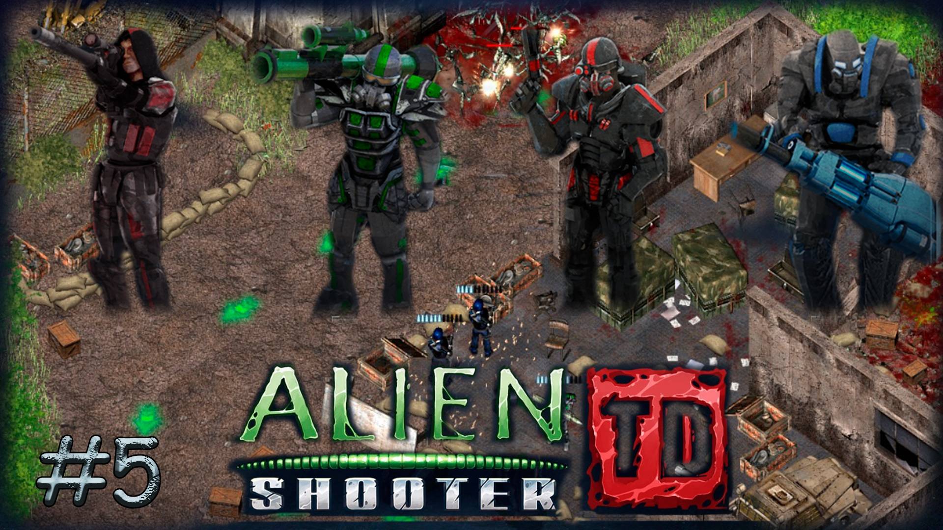 ALIEN SHOOTER TD. ИНОПЛАНЕТНЫЙ ШУТЕР. PASSING/ПРОХОЖДЕНИЕ #5
