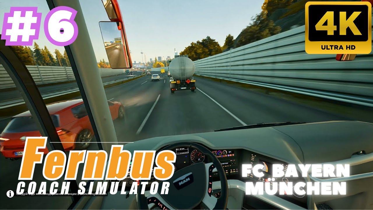 Fernbus Coach Simulator: FC Bayern Munchen #6 (4K)