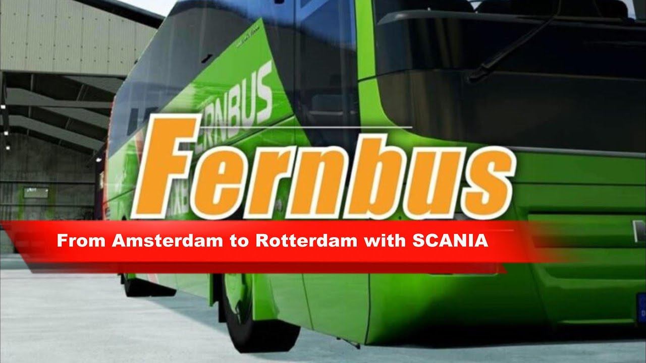 Fernbus Simulator: From Amsterdam to Rotterdam with SCANIA.