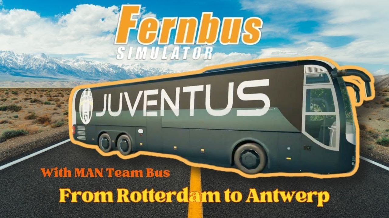 Fernbus Simulator: From Rotterdam to Antwerp with MAN Team Bus.