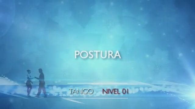 Tango Nivel 1 - Clase 02: Postura