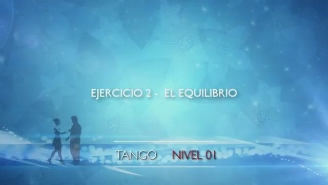 Tango Nivel 1 - Clase 10: El equilibrio