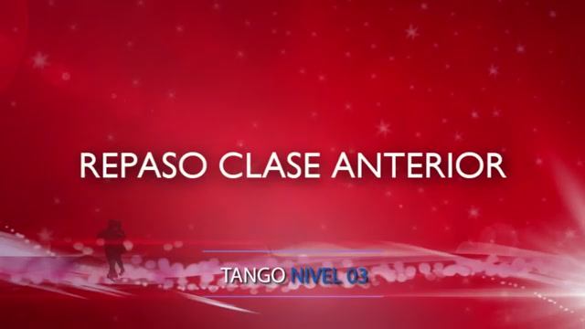 Tango nivel 3 - clase 02: Repaso