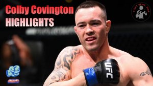 Колби Ковингтон | Colby Covington - Лучшие моменты в UFC