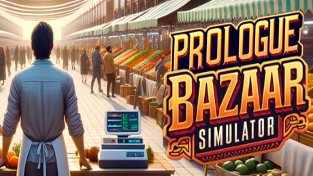 Bazaar Simulator Prologue Официальный трейлер.