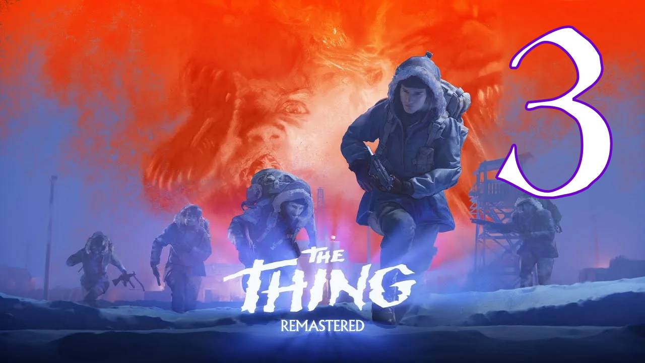 Прохождение The Thing: Remastered #3 Проверка на прочность